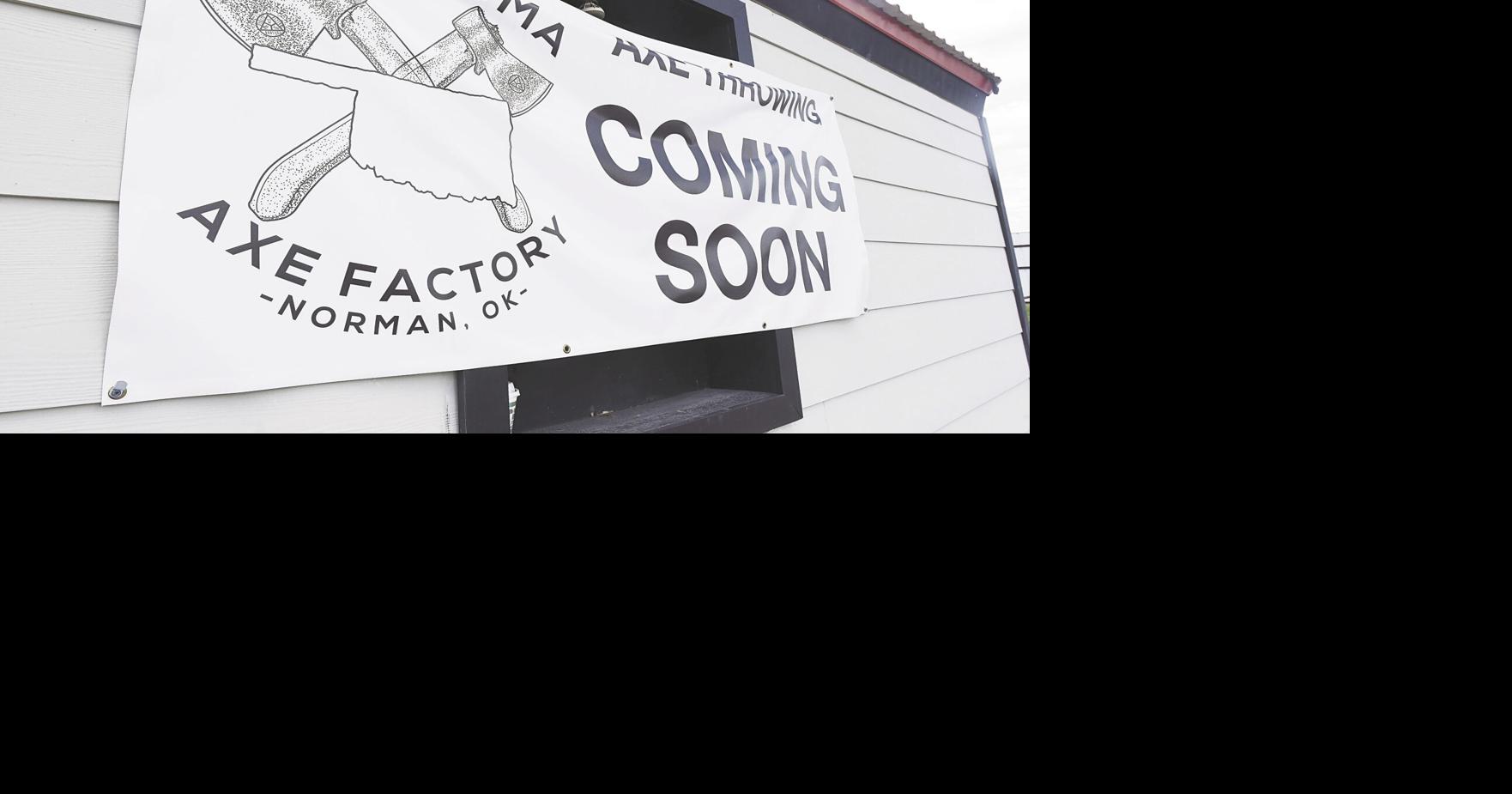 Oklahoma Axe Factory aims for late August opening | | normantranscript.com