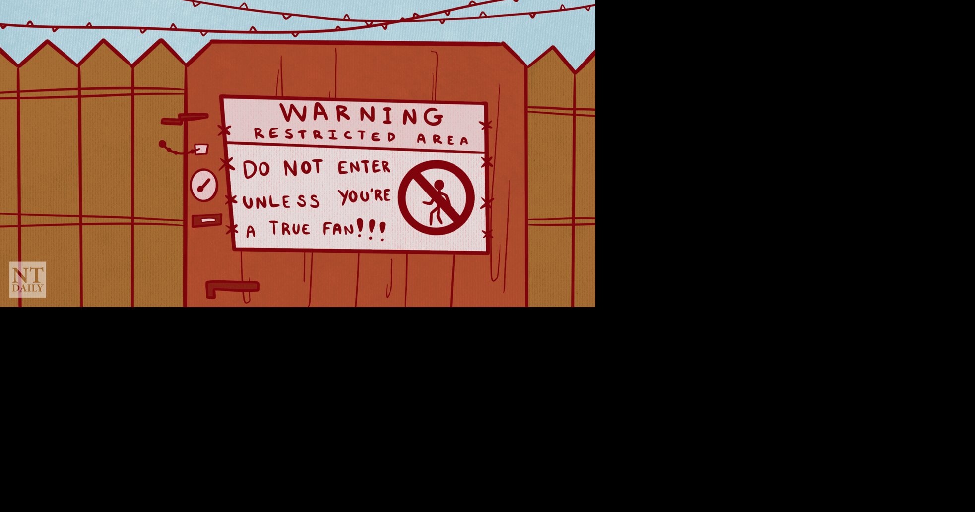 The difference between gatekeeping and defending a fanbase | Opinion | ntdaily.com