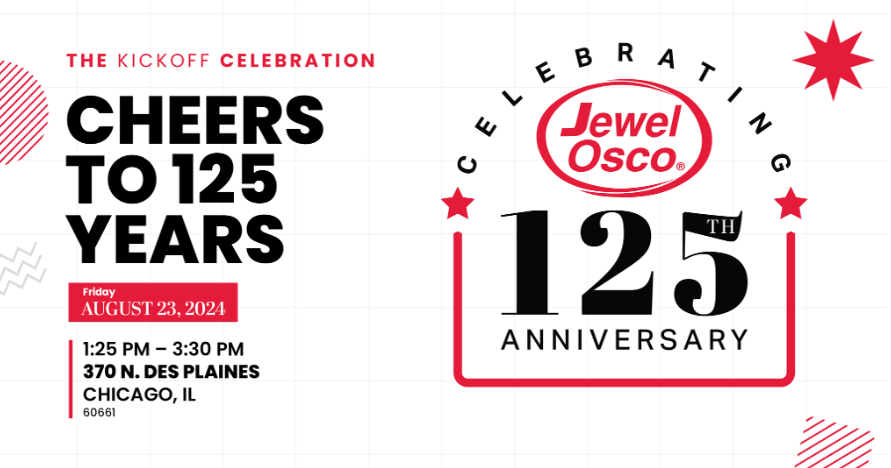Happy 125th Anniversary to Jewel-Osco! Enjoy parties all around the city