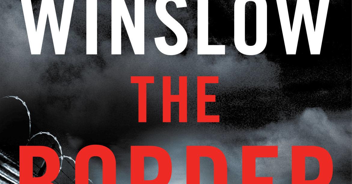 BOOK REVIEW: 'Border,' third novel of Cartel Trilogy, mirrors real life ...