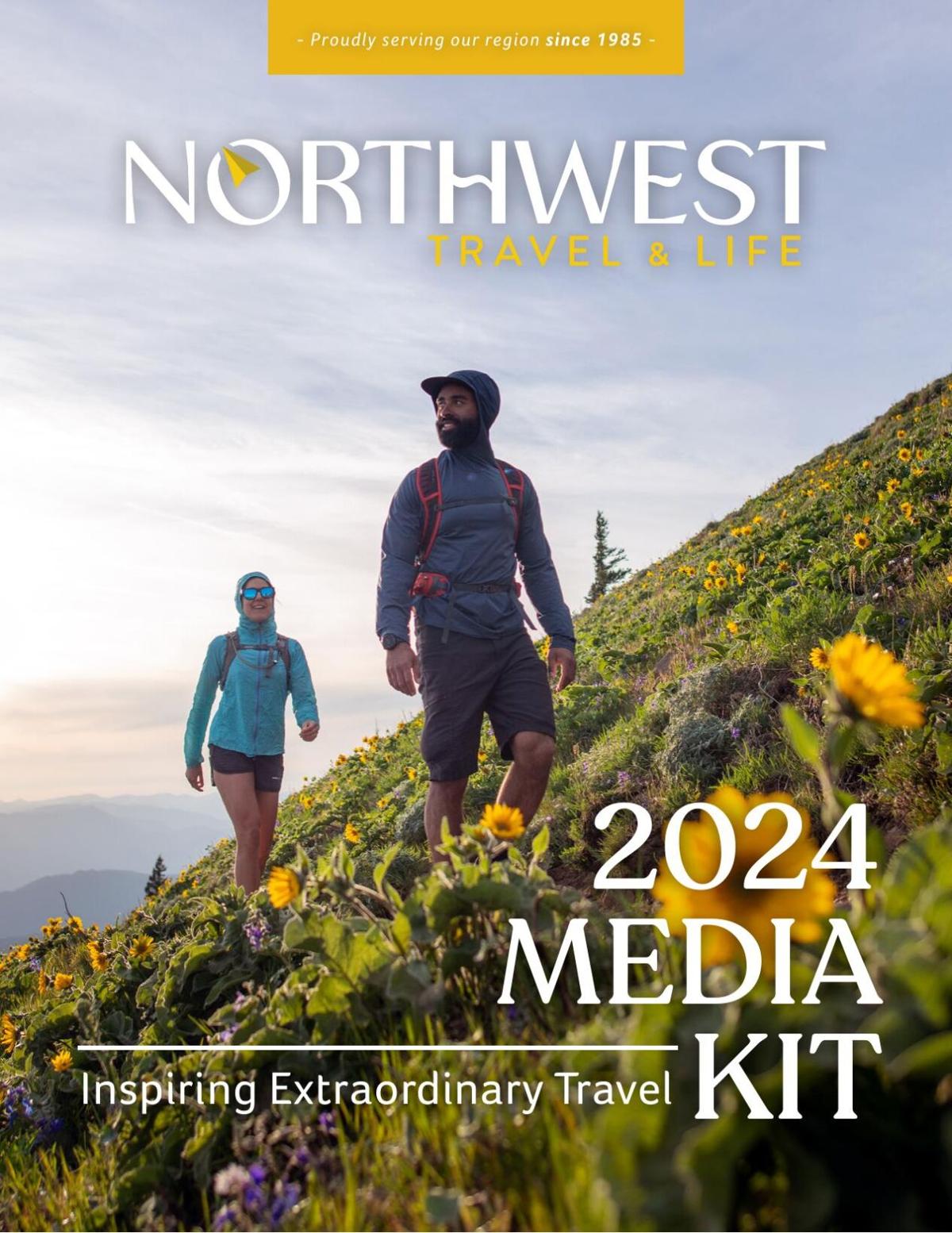 Media Kit - 2024 | Media Kit | nwtravelmag.com