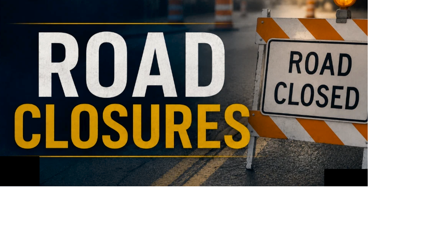 City Announces Multiple Road Closures, Utility Work And Library Closure ...