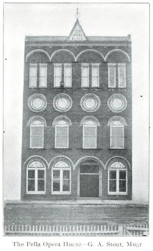 Historic Pella buildings – Pella Opera House | Pella | oskaloosa.com