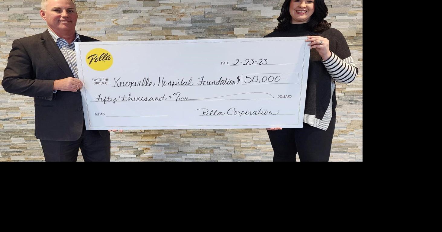 Pella Corp gives $50k to KHC expansion | Knoxville | oskaloosa.com