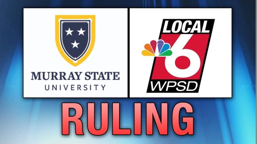 University responds to WPSD-TV's filing for attorney's fees, statutory penalties | University ...