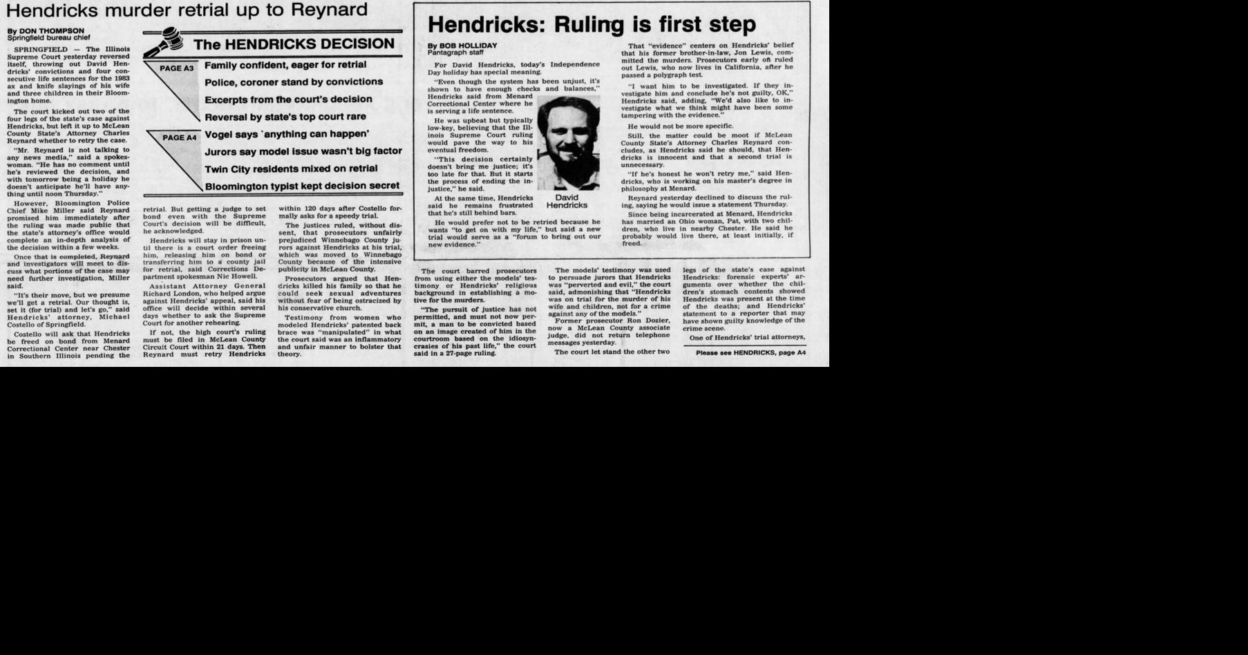 July 4, 1990: David Hendricks' convictions tossed out by Illinois ...