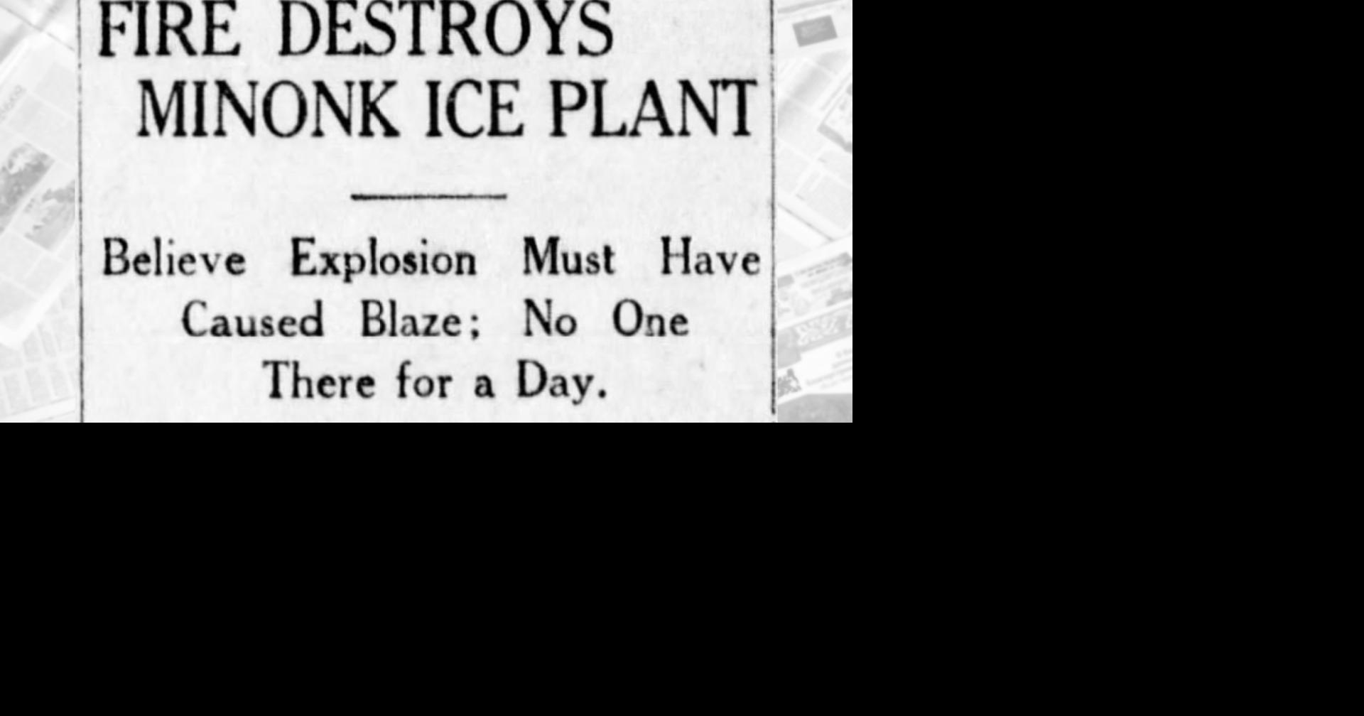 100 years ago: Fire destroys Minonk ice plant