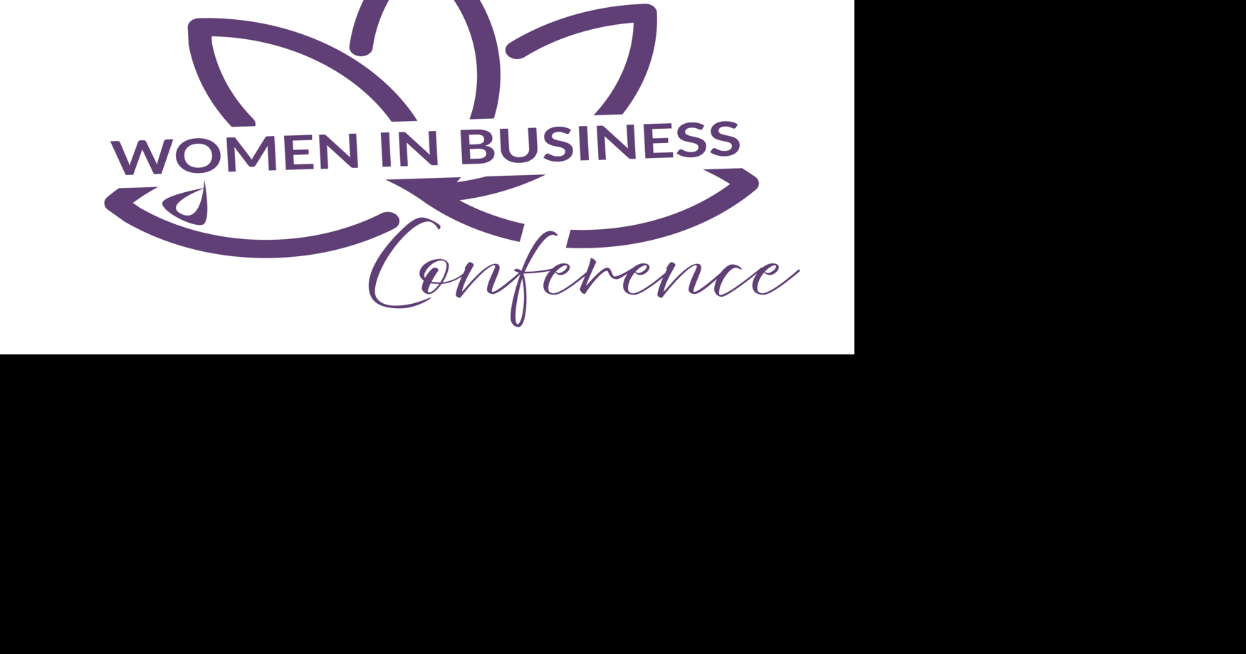 Know before you go to the Women in Business Conference