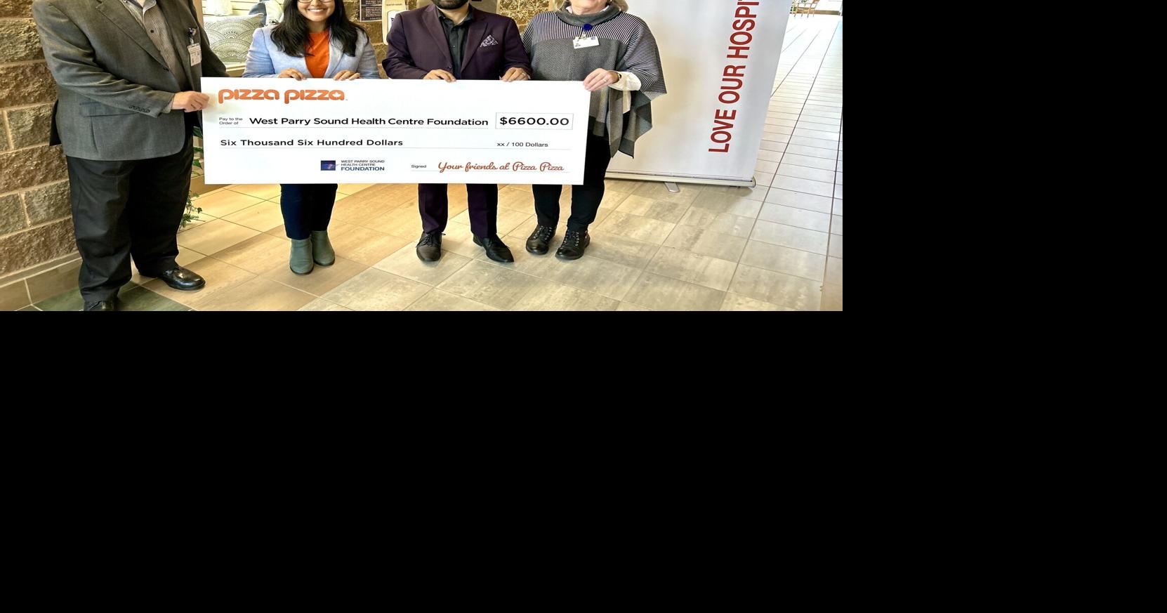 Funds raised by Pizza Pizza donated to Parry Sound hospital