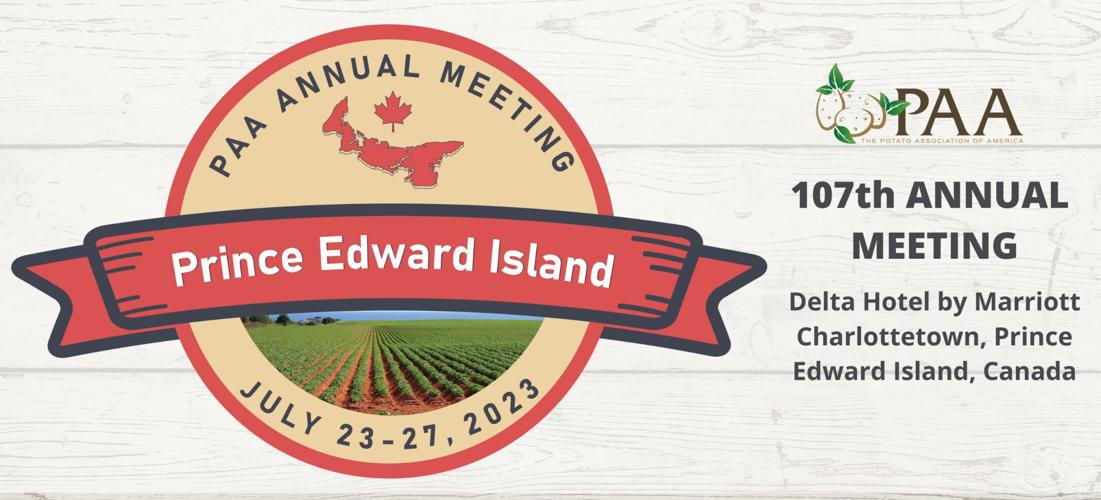 Industry experts gather in Charlottetown for Potato Association of ...