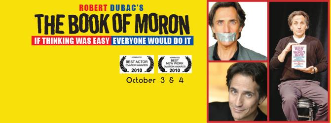 Last chance to see ‘The Book of Moron’ and ‘Tea for Three ...