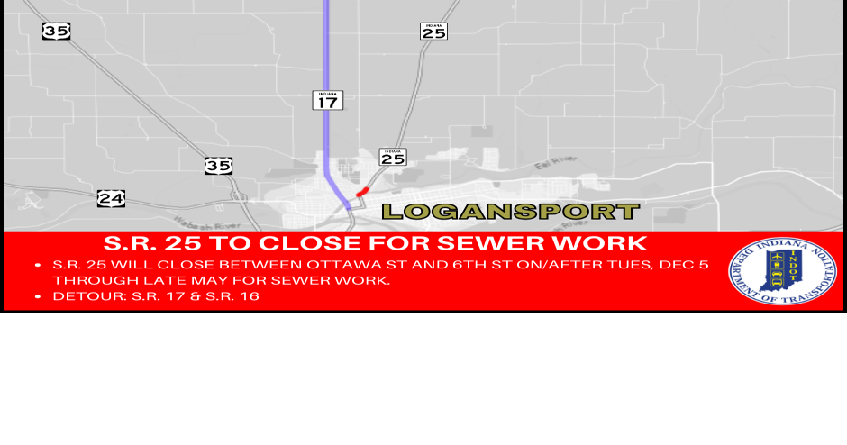 State Road 25 to close in Logansport | News | pharostribune.com