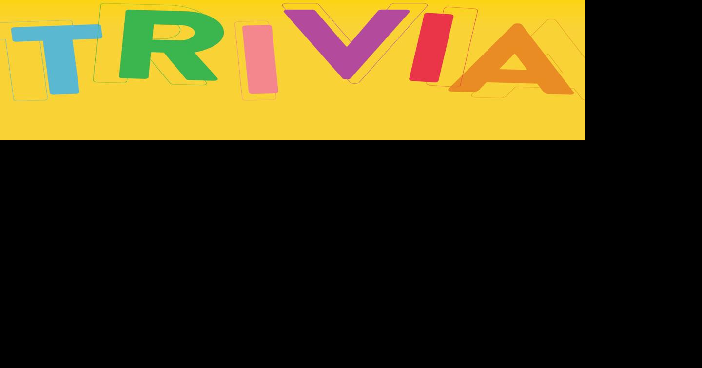 Do you think you can answer the questions to this trivia quiz? | The ...