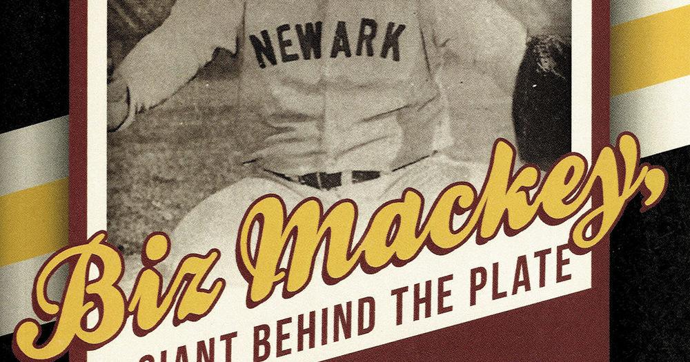Biz Mackey biography a great story | Sports | phillytrib.com