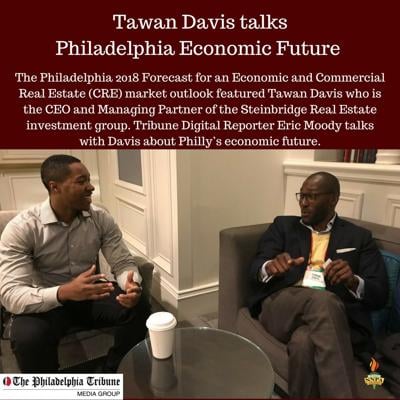 PODCAST: Tawan Davis talks Philly Economic Future | Metros | phillytrib.com