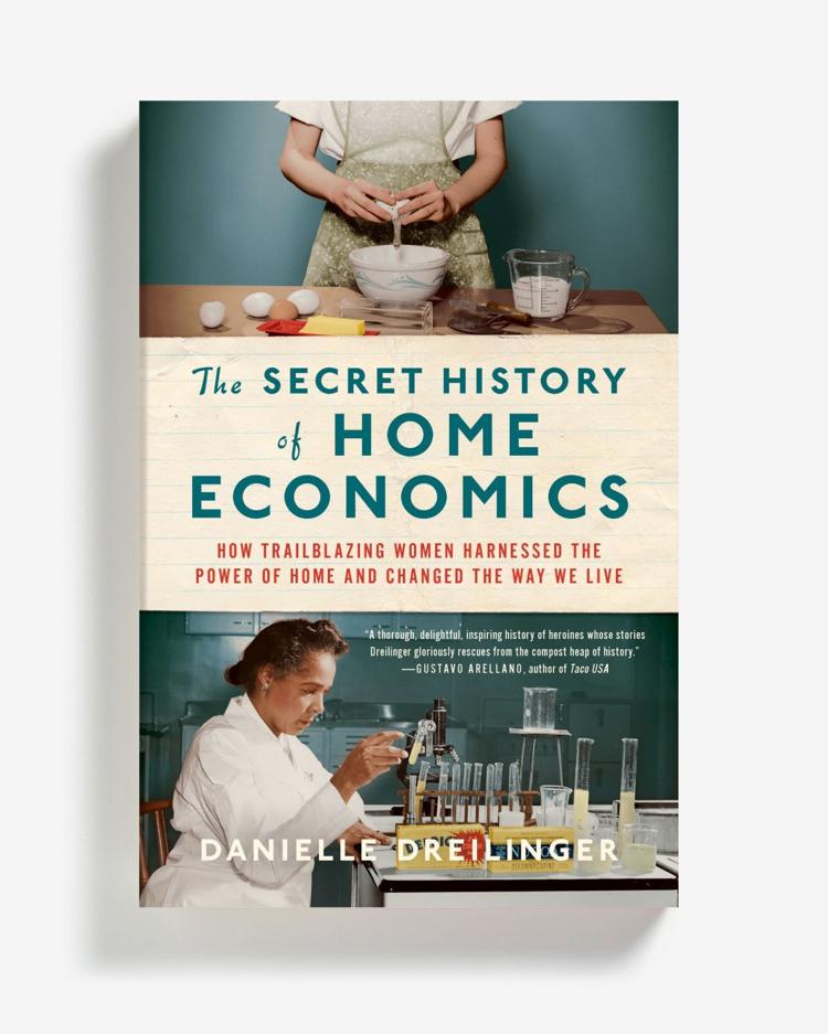 Book Review: 'The Secret History of Home Economics' dishes the truth ...