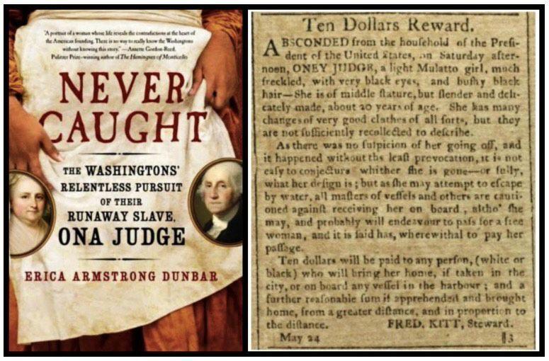 Coard: Oney Judge, enslaved by George Washington in Philly, had great ...