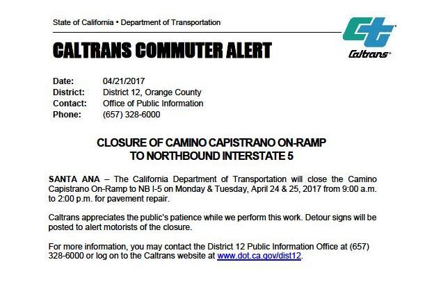 Caltrans Commuter Alert: Closure of Camino Capistrano NB I-5 On-Ramp ...