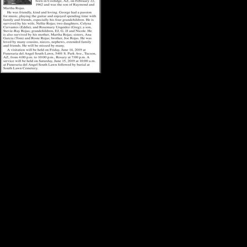 George Raymond Rojas | Obituaries | pinalcentral.com