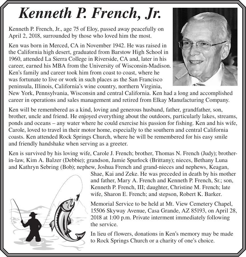Kenneth P. French, Jr. | Obituaries | pinalcentral.com