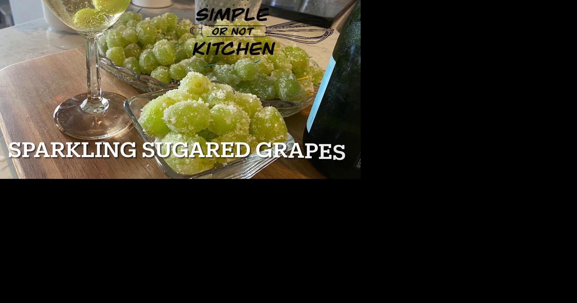 Prosecco-soaked sugar grapes | | pinalcentral.com