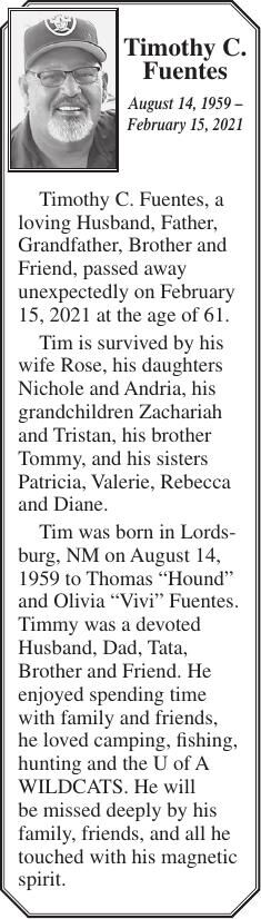 Timothy C. Fuentes | Obituaries | pinalcentral.com