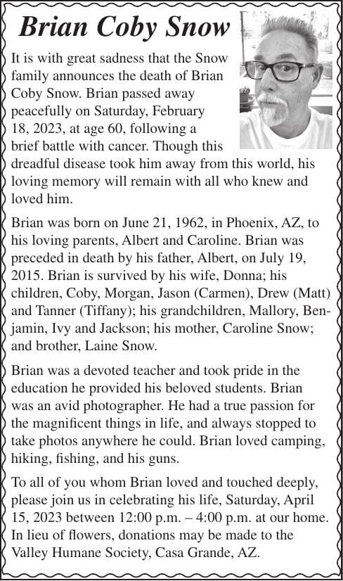 Brian Coby Snow | Obituaries | pinalcentral.com