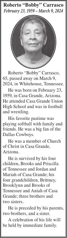 Roberto “Bobby” Carrasco | Obituaries | pinalcentral.com
