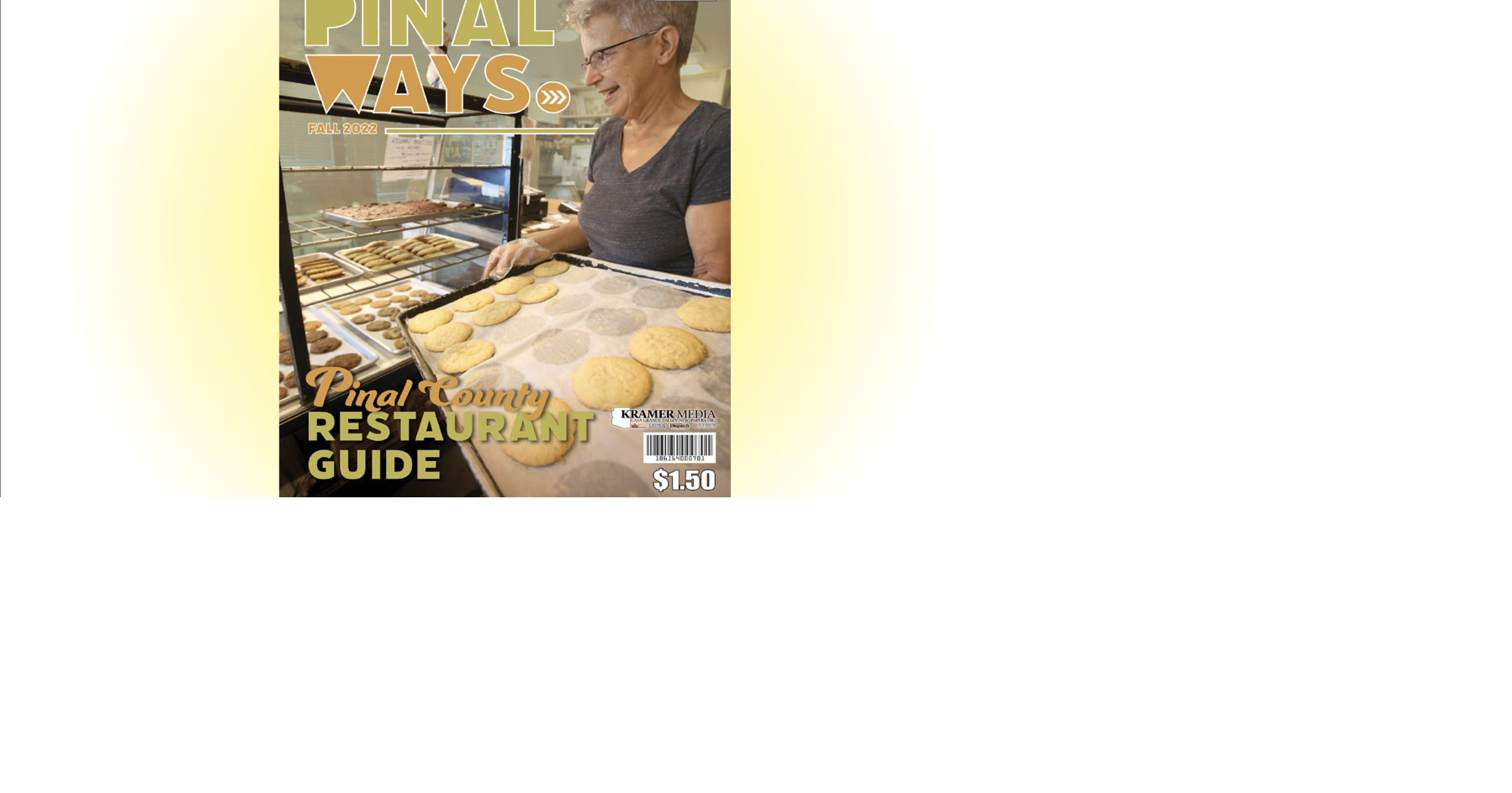 New Pinal Ways issue explores county through food | Entertainment ...