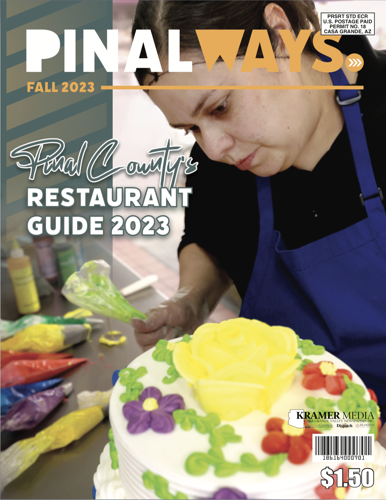 New Pinal Ways issue celebrates food in and out of kitchen | Casa ...