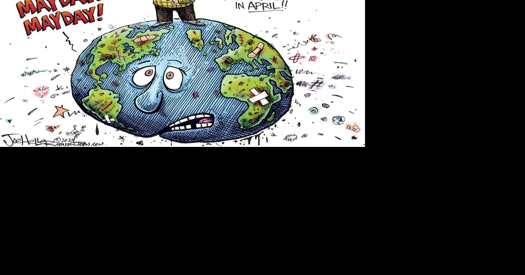 WHO CARES ABOUT EARTH DAY? | Cartoons | postregister.com