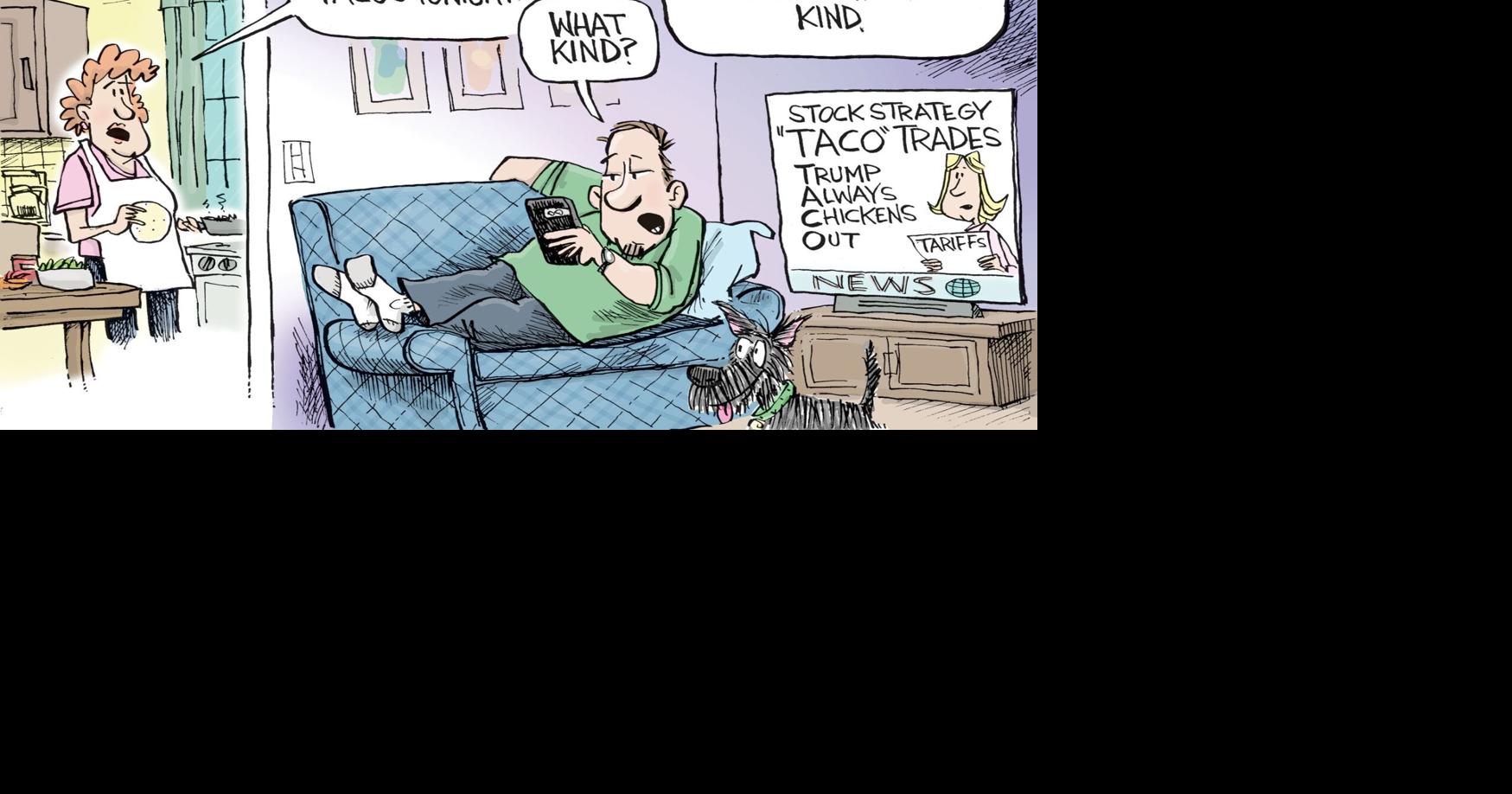 A DIFFERENT KIND OF TACO | Cartoons | postregister.com