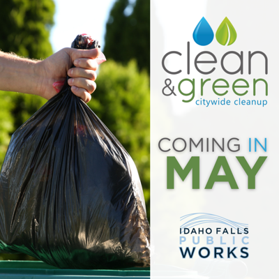 Idaho Falls hosting annual Clean and Green Citywide Cleanup | Local ...