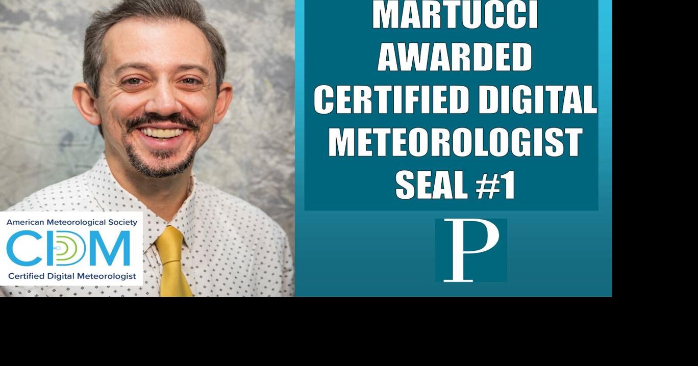 Press' Joe Martucci certified as digital meteorologist