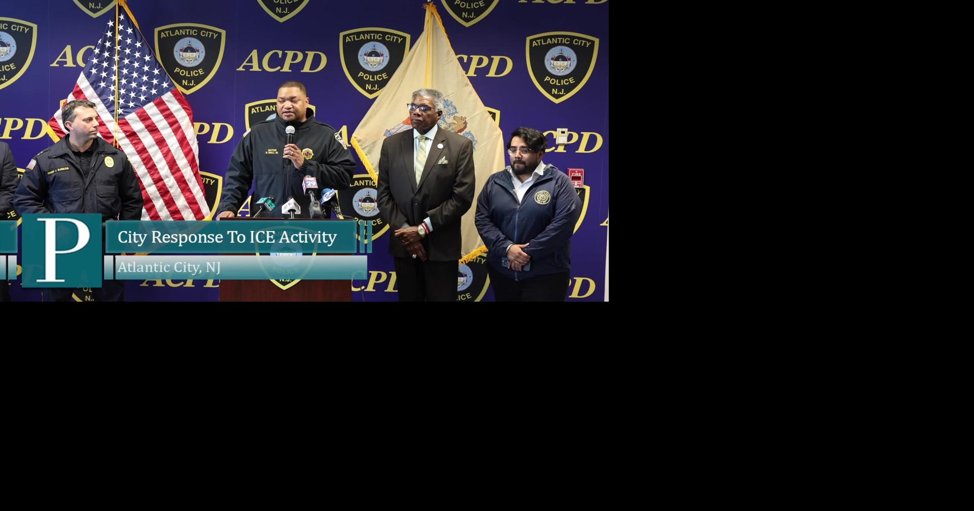 Atlantic City Response To ICE Activity - Mayor Small