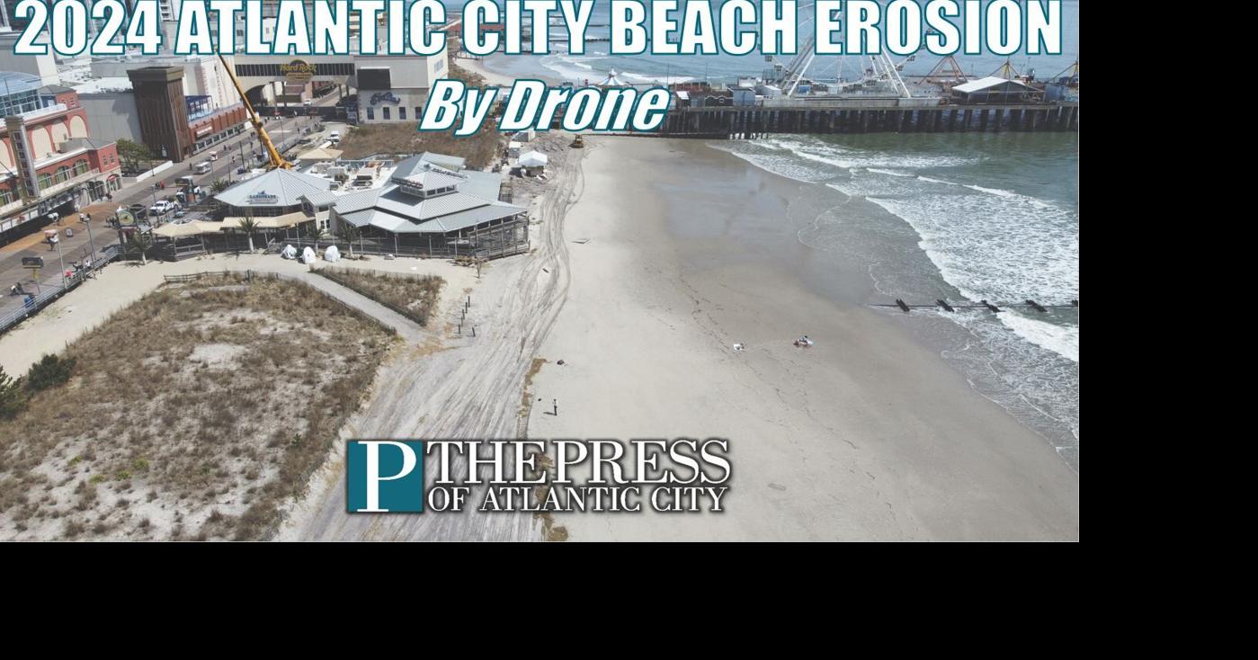 Spring 2024 Atlantic City Beach Erosion Drone Footage