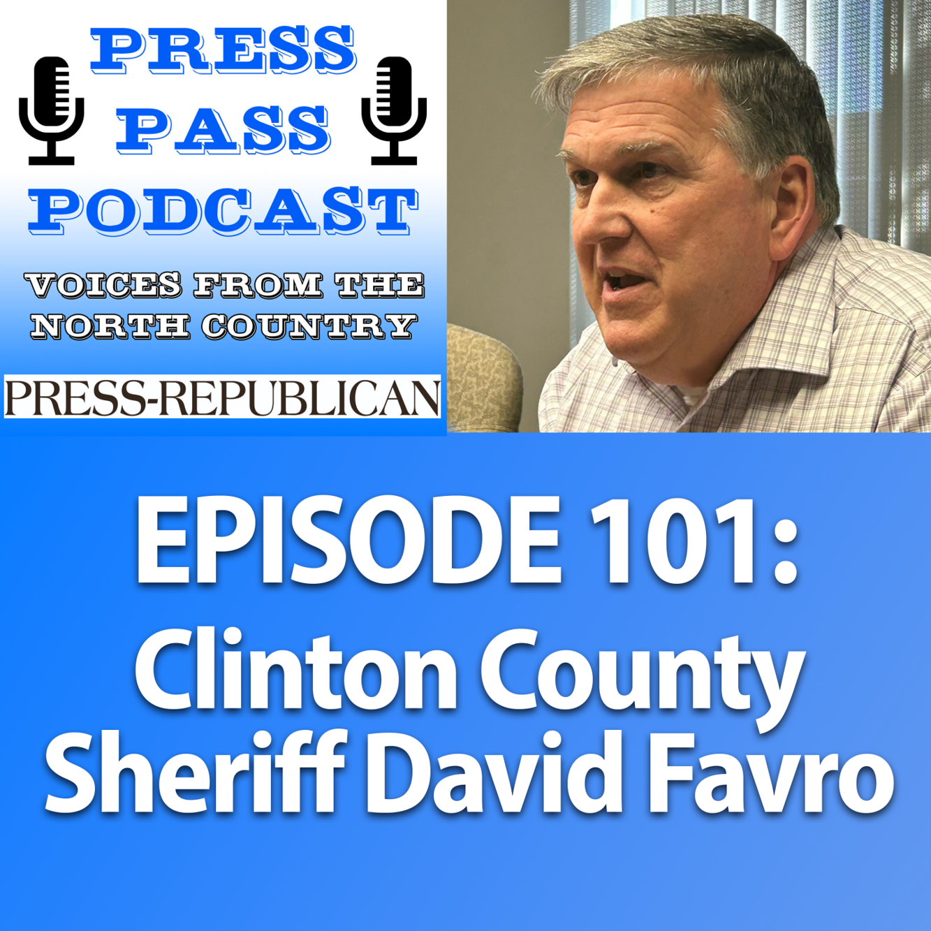 Press Pass Podcast Episode 101: A Conversation with Clinton County ...