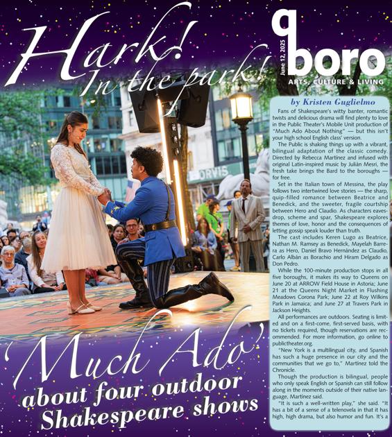Bard in the barrio: ‘Much Ado’ comes to Queens | | qchron.com