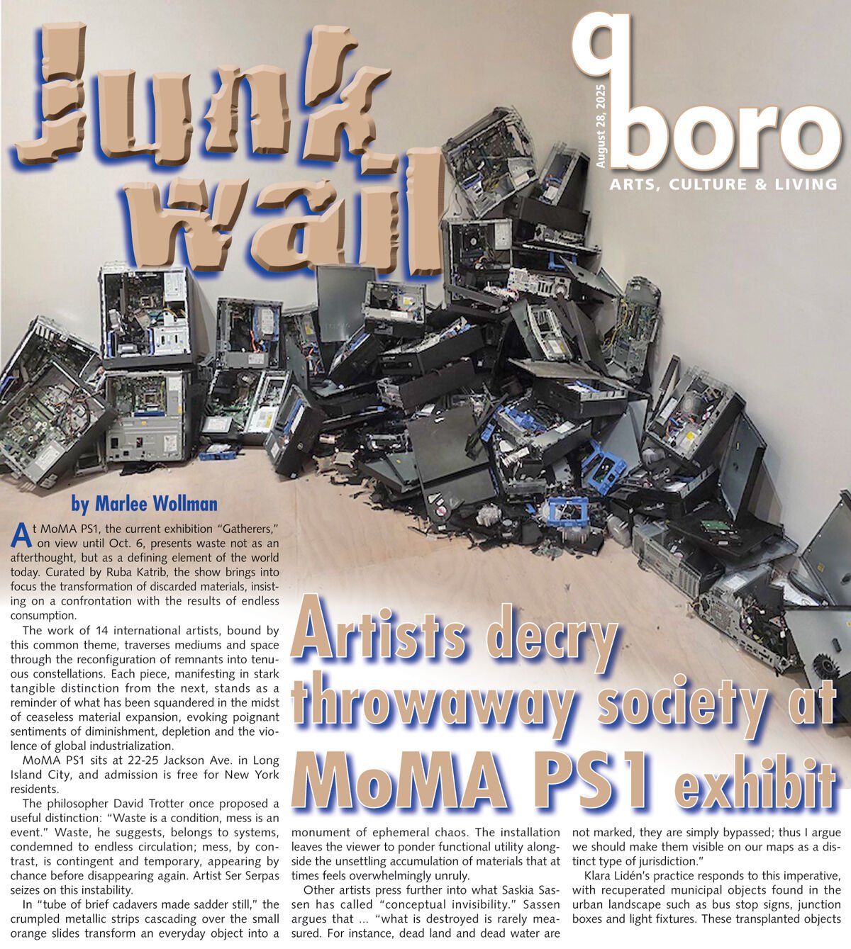 MoMA PS1 artists confront the crisis of waste | | qchron.com