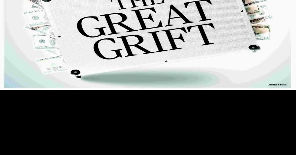 THE GREAT GRIFT