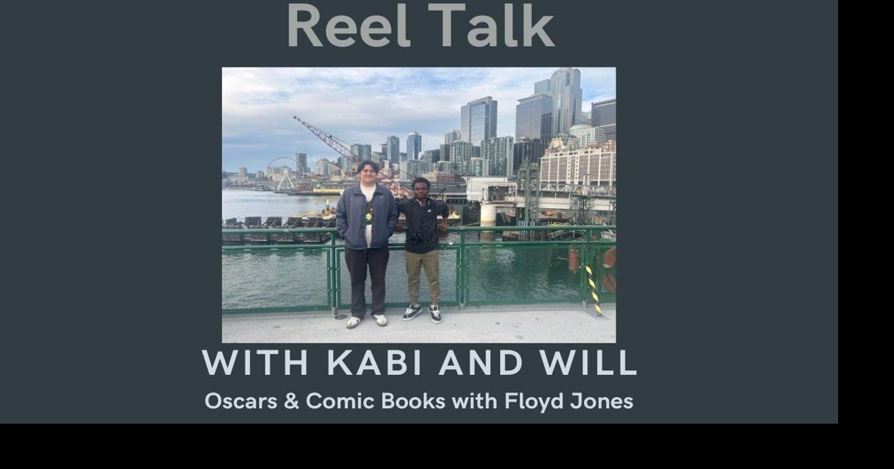 Reel Talk: A Movie Podcast - Oscars & Comic Books With Floyd Jones ...