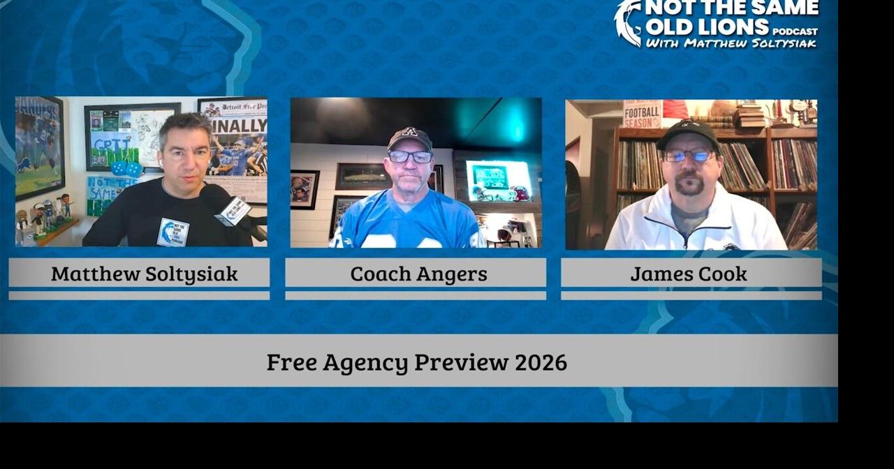 Detroit Lions free agency preview: Not the Same Old Lions Podcast ...