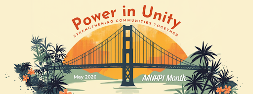 AANHPI Heritage Month celebrates community and culture | Announcements ...