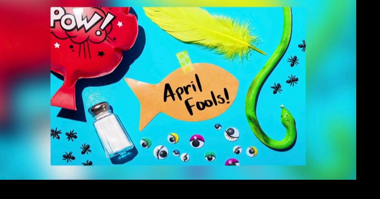 History of April Fools | Local-news | redwoodnews.tv