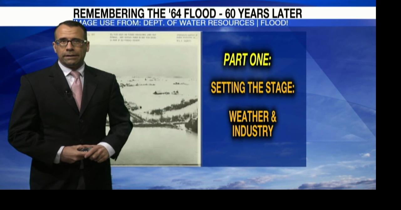 Remembering the '64 Flood - 60 Years Later | Local-news | redwoodnews.tv