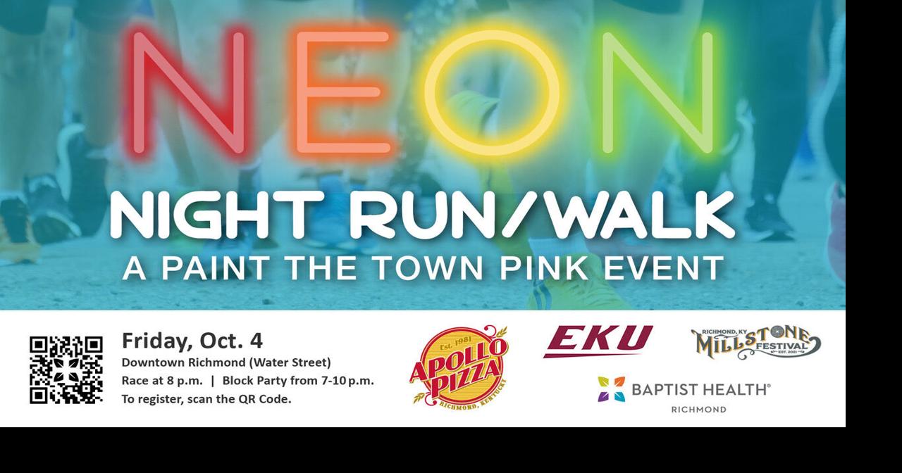Bright Lights, Big Strides: Inaugural NEON Night Run/Walk take to the streets Friday night ...