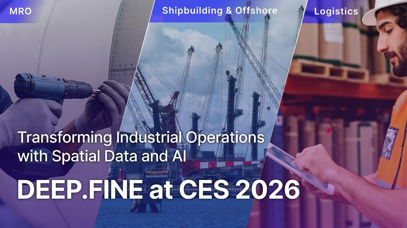 DEEP.FINE to Showcase AI and XR-Based Industrial Operations Platform at ...
