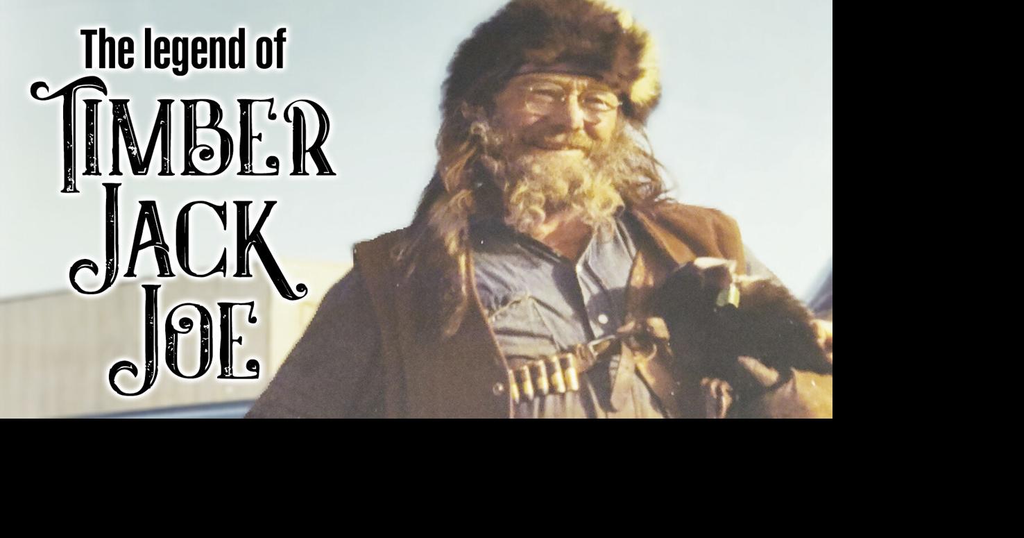 The legend of Timber Jack Joe | Riverton News | rivertonranger.com