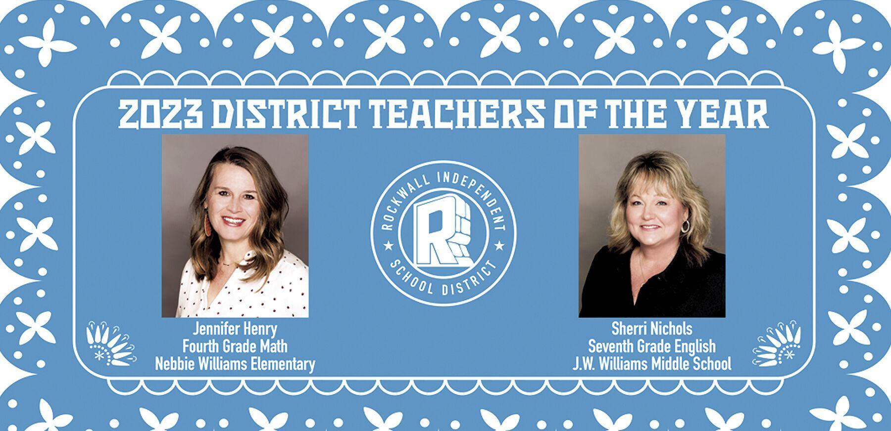 Rockwall ISD Teachers of the Year named | News | rockwallheraldbanner.com