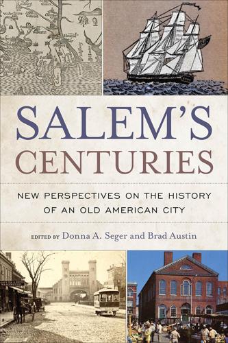 Newly published book provides new perspectives on Salem's past four ...